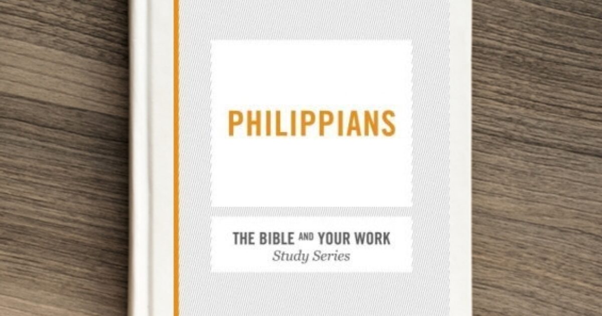 Philippians (Bible Study Book) | Theology of Work