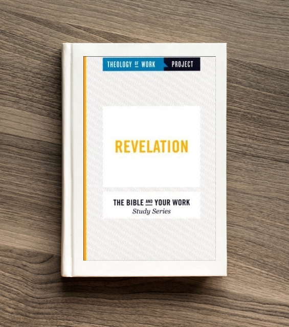 Revelation (Bible Study Book) | Theology of Work