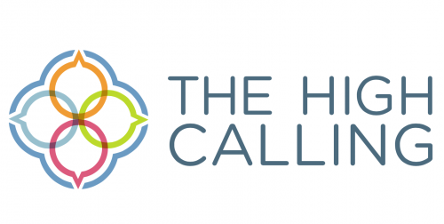 A Strategic Partnership Between The High Calling… | Theology of Work