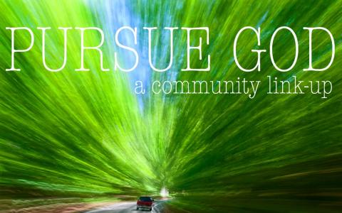 Pursuing God